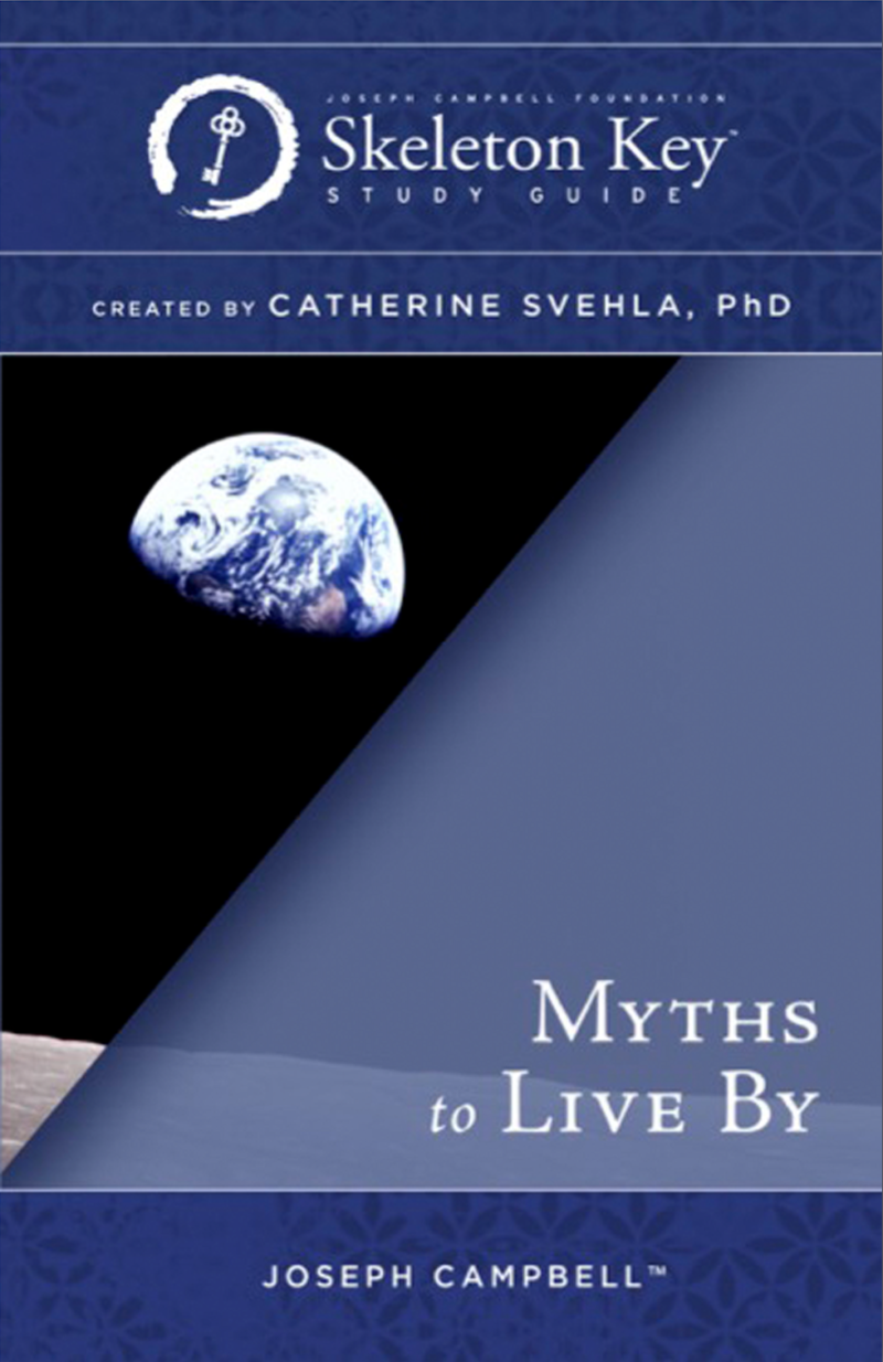 Now available: Myths to Live By: A Skeleton Key Study Guide | Mythic Mojo